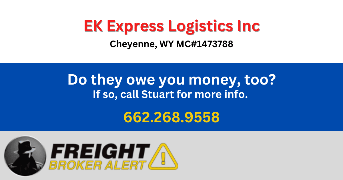 EK Express Logistics Inc - Freight Broker Alert