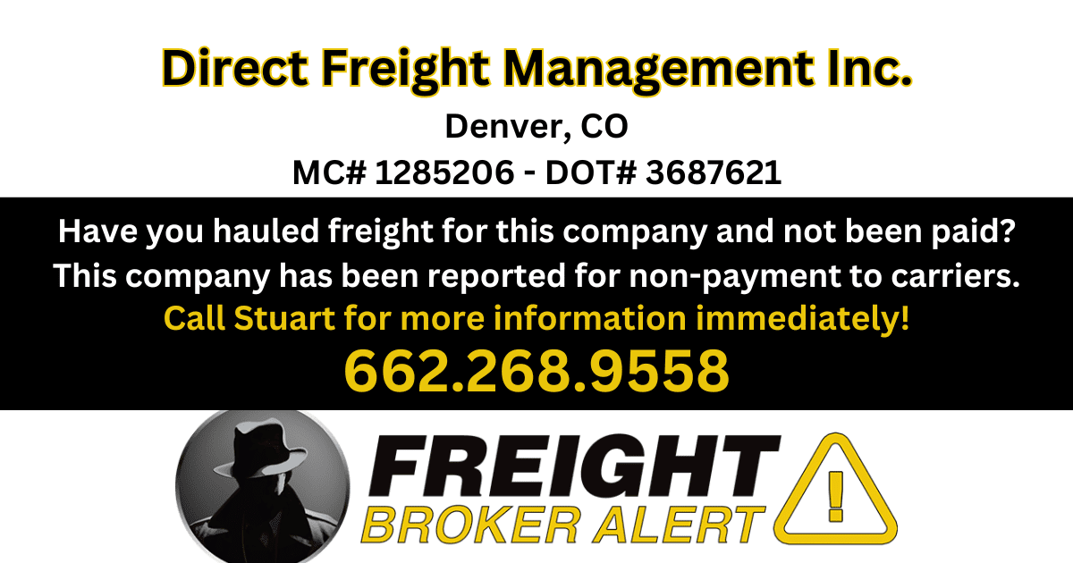 Direct Freight Management Inc. - Freight Broker Alert