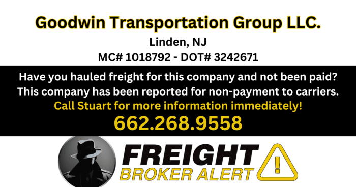 Goodwin Transportation Group LLC. - Freight Broker Alert