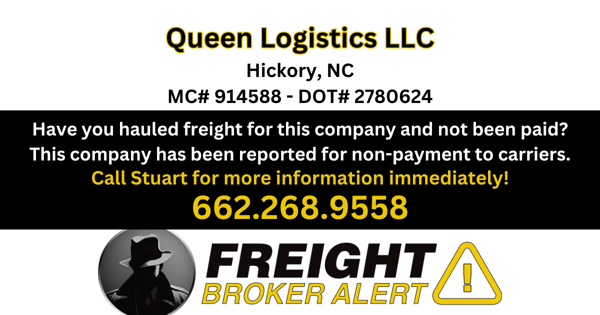 Queen Logistics LLC - Freight Broker Alert