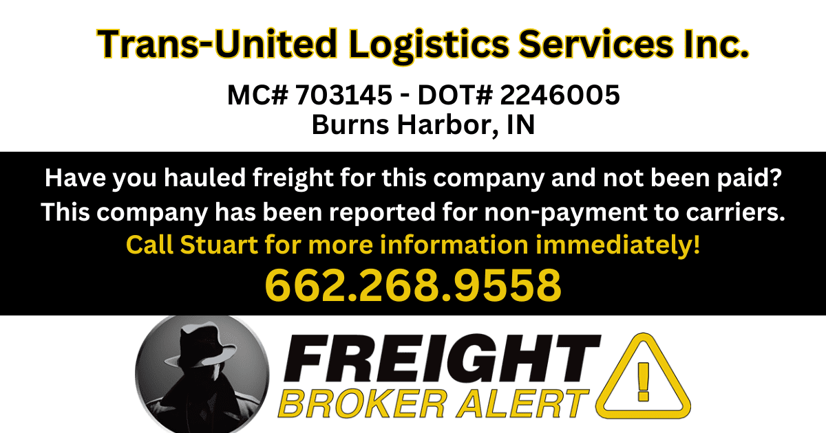 Trans-United Logistics Services Inc. - Freight Broker Alert